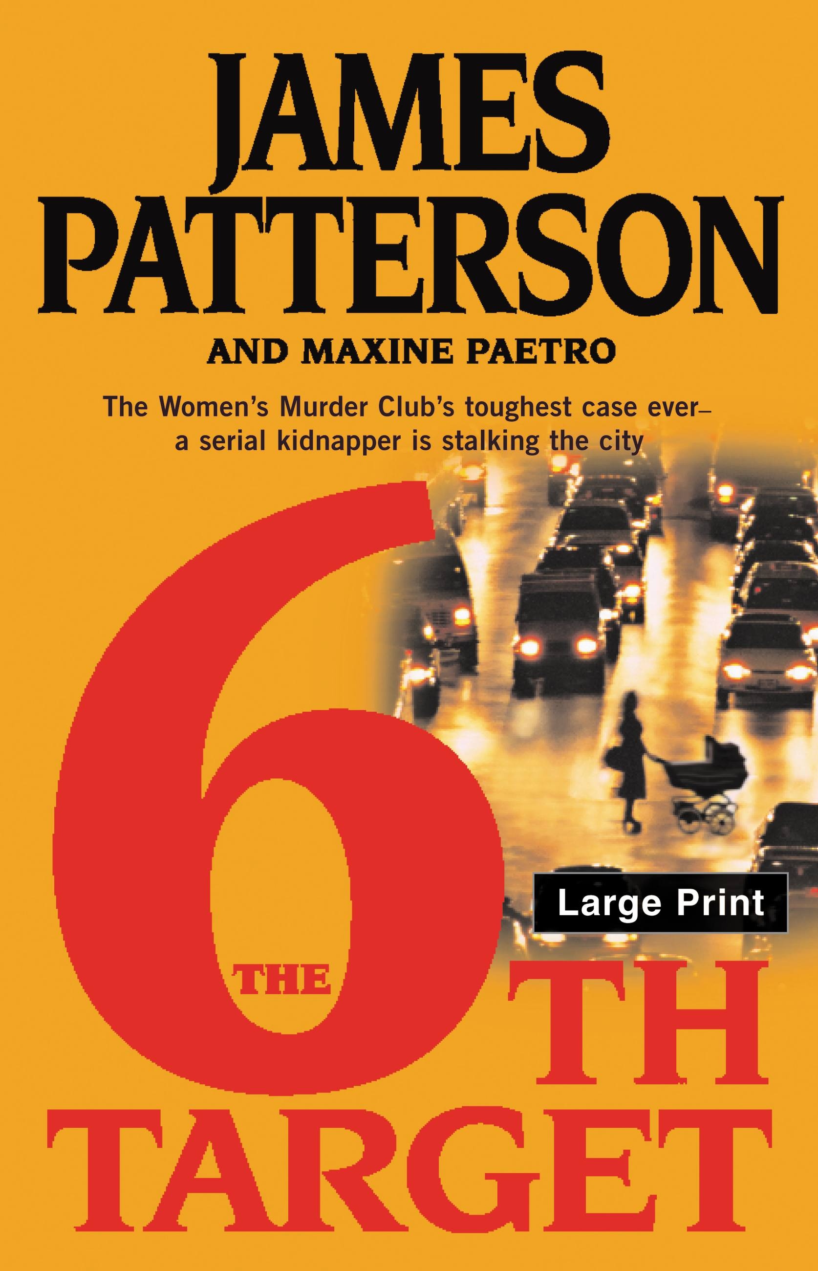 The 6th Target by James Patterson & Maxine Paetro | James Patterson