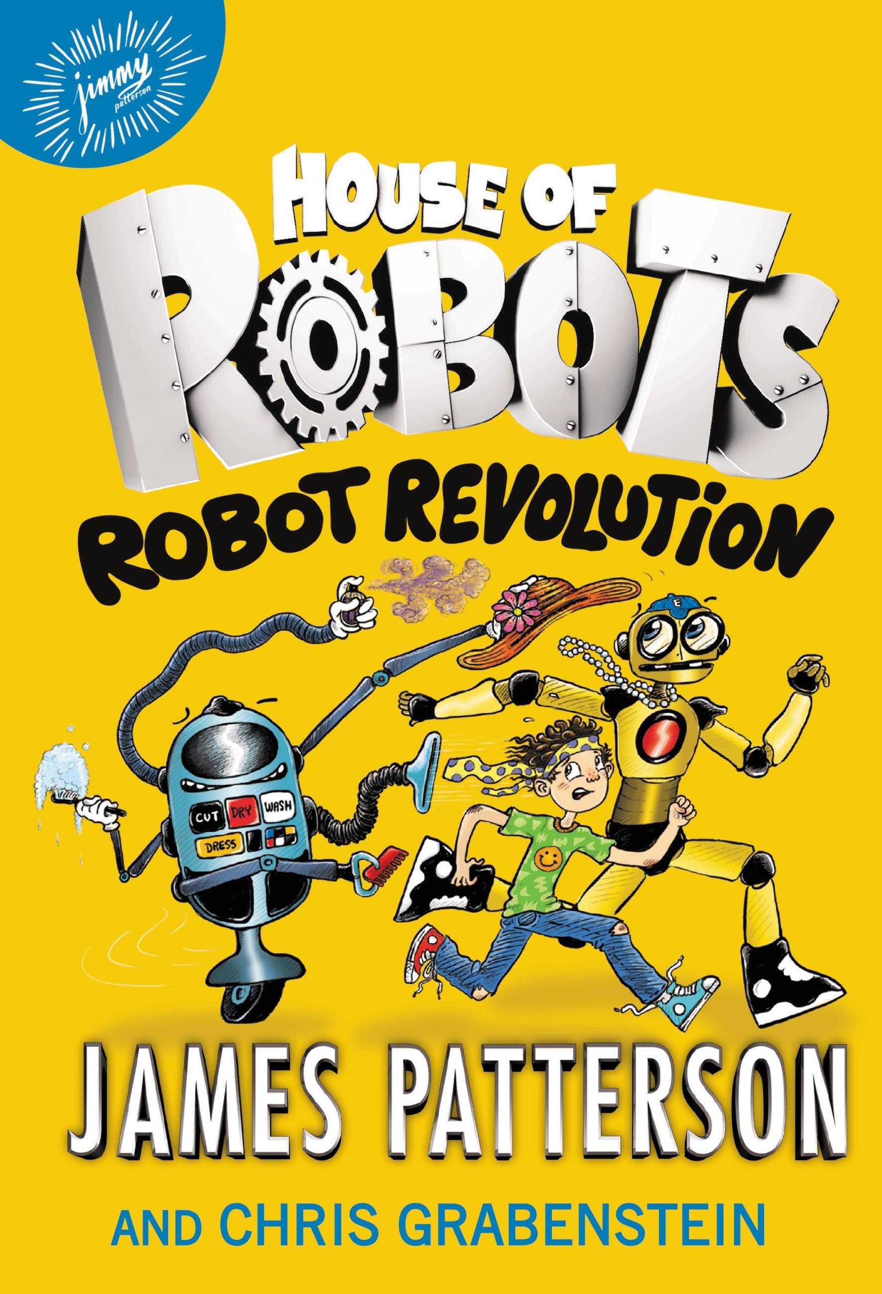 House of Robots | James Patterson