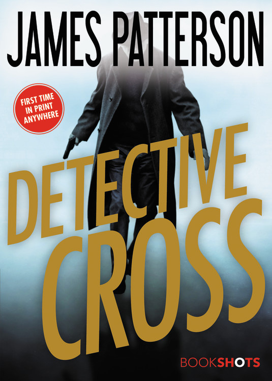 Detective Cross by James Patterson | James Patterson