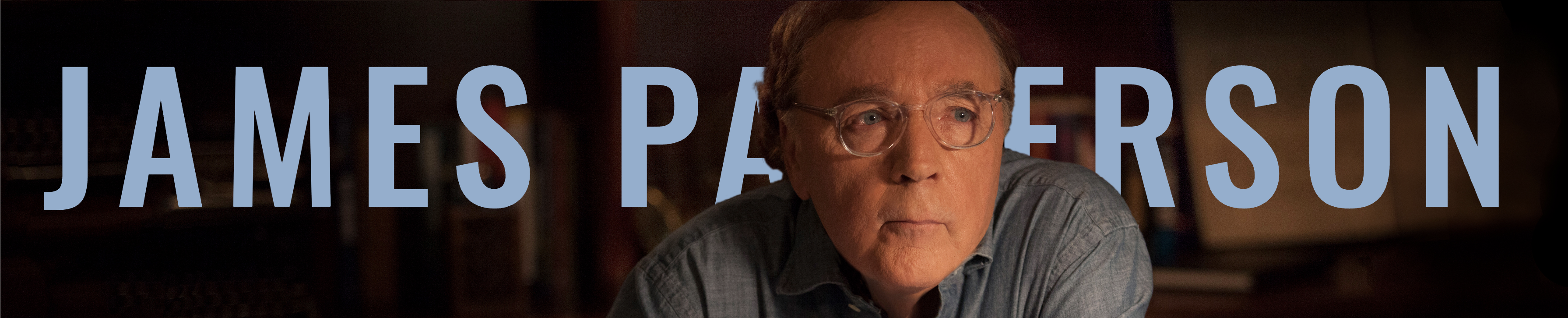 James Patterson – Home | James Patterson