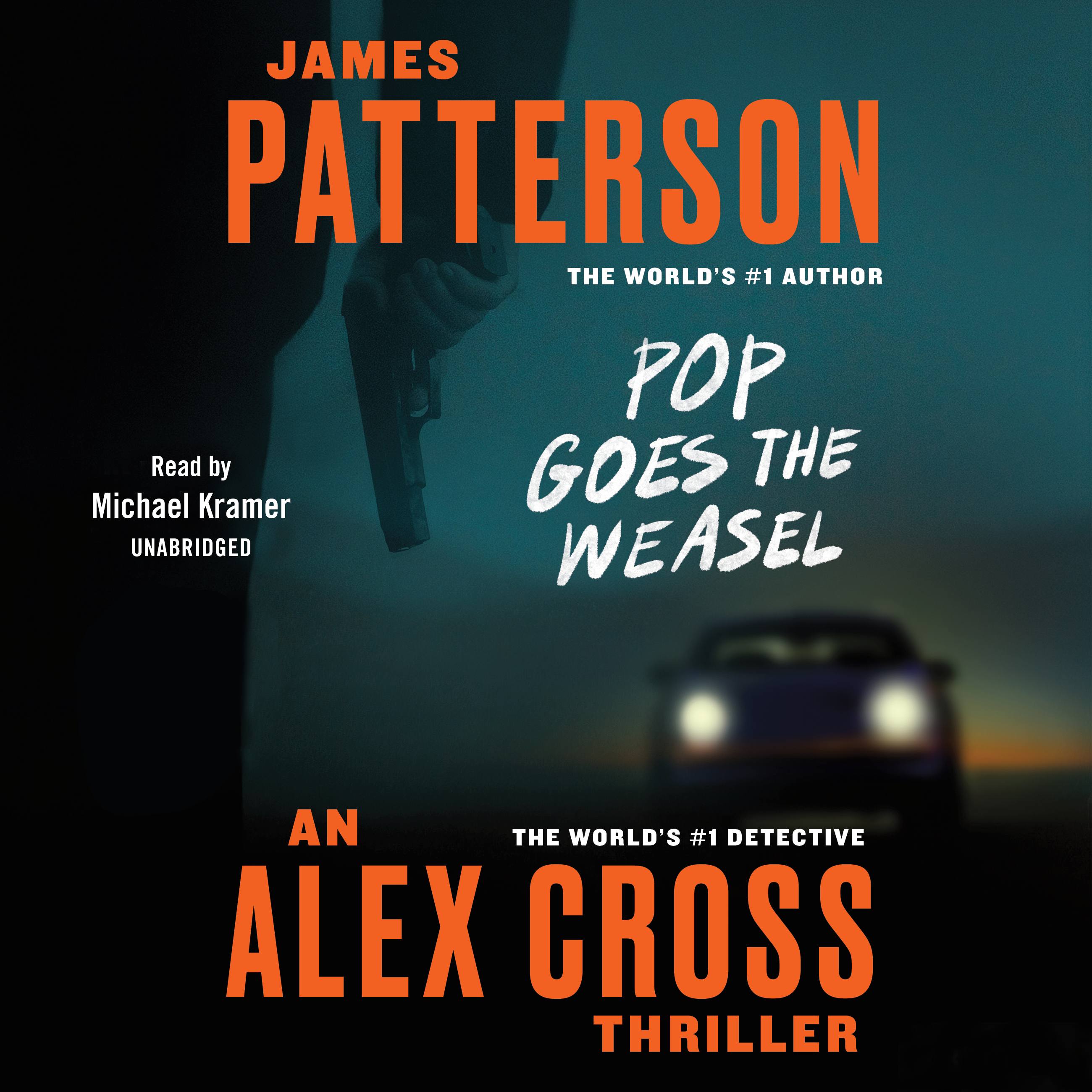 Pop Goes the Weasel by James Patterson & Keith David & Roger Rees ...