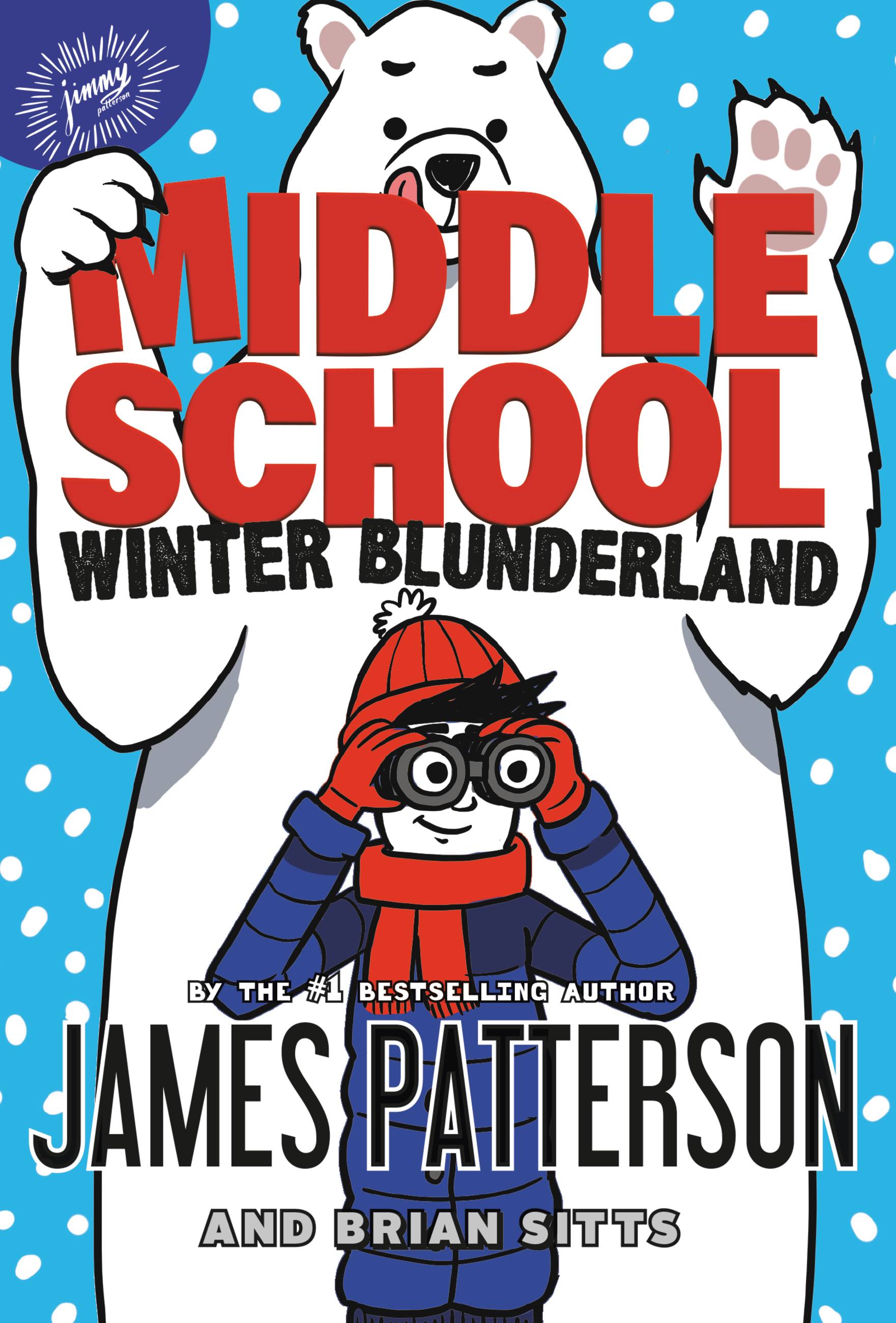 James Patterson – Books – Middle School Series | James Patterson