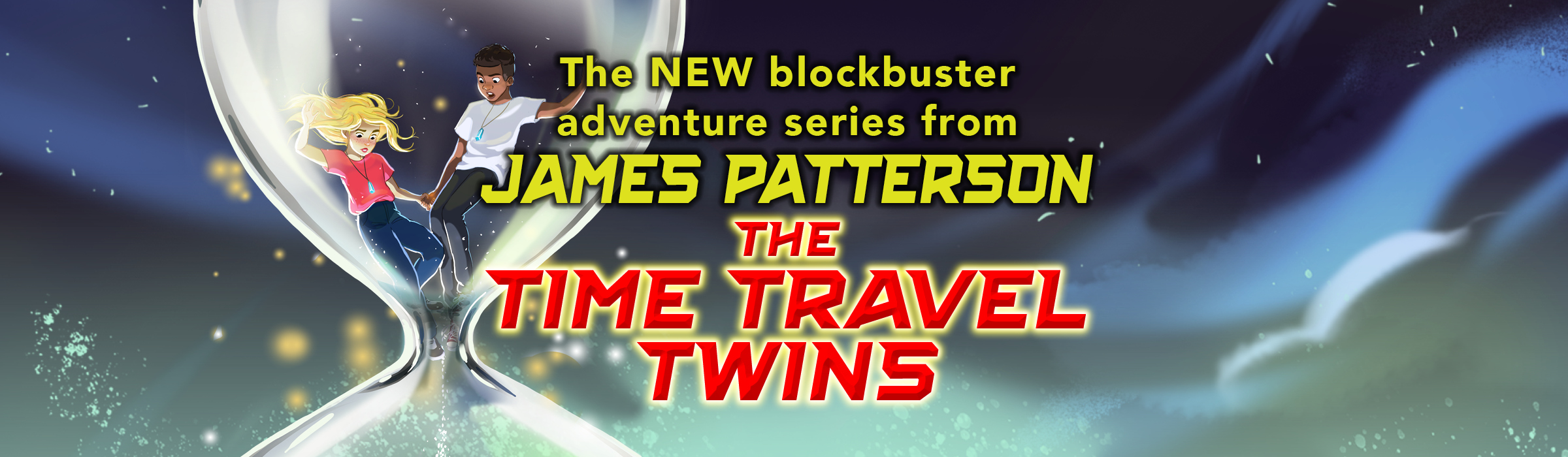 James Patterson – Books – The Time Travel Twins | James Patterson