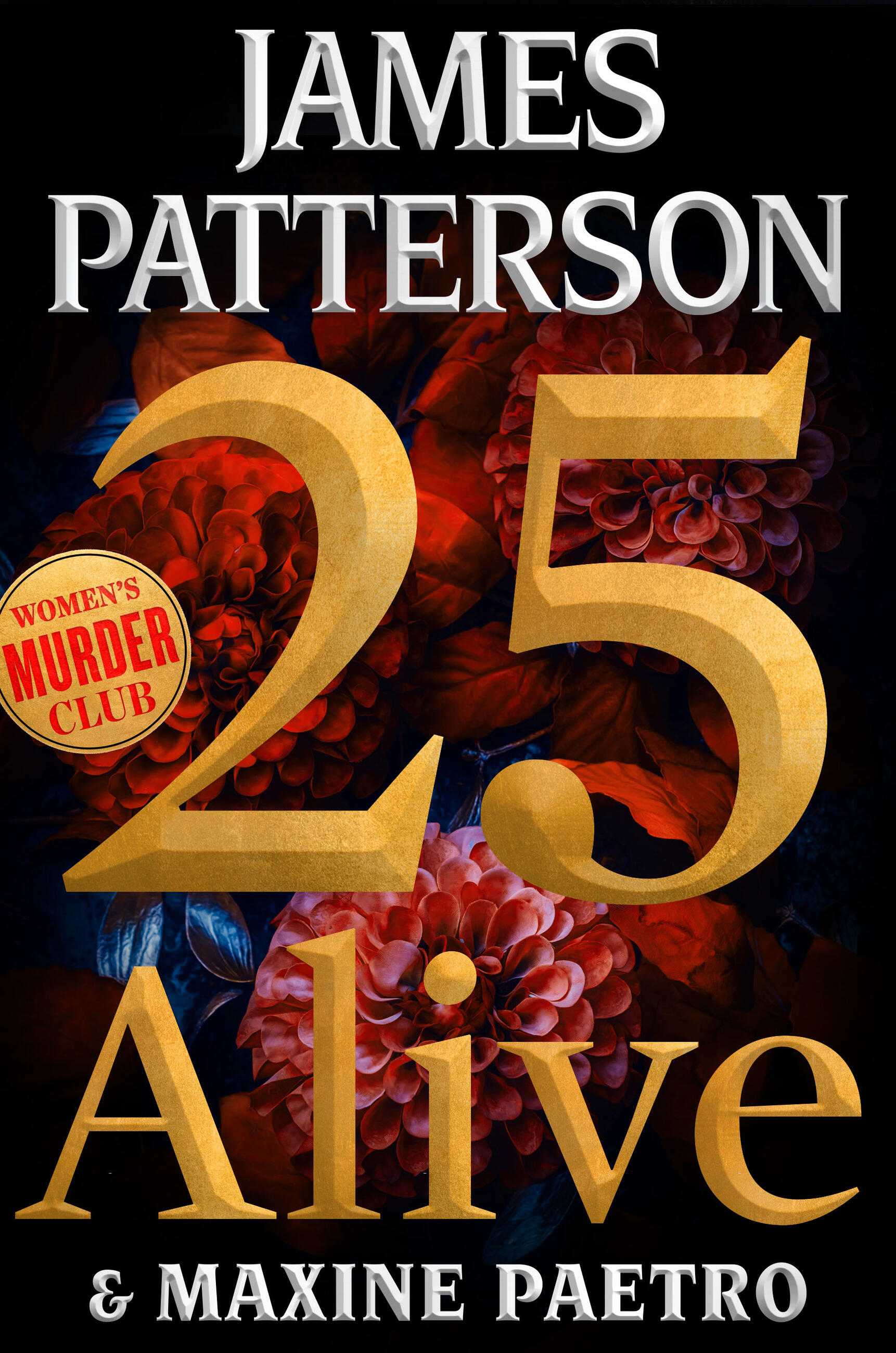 25 Alive by James Patterson | James Patterson
