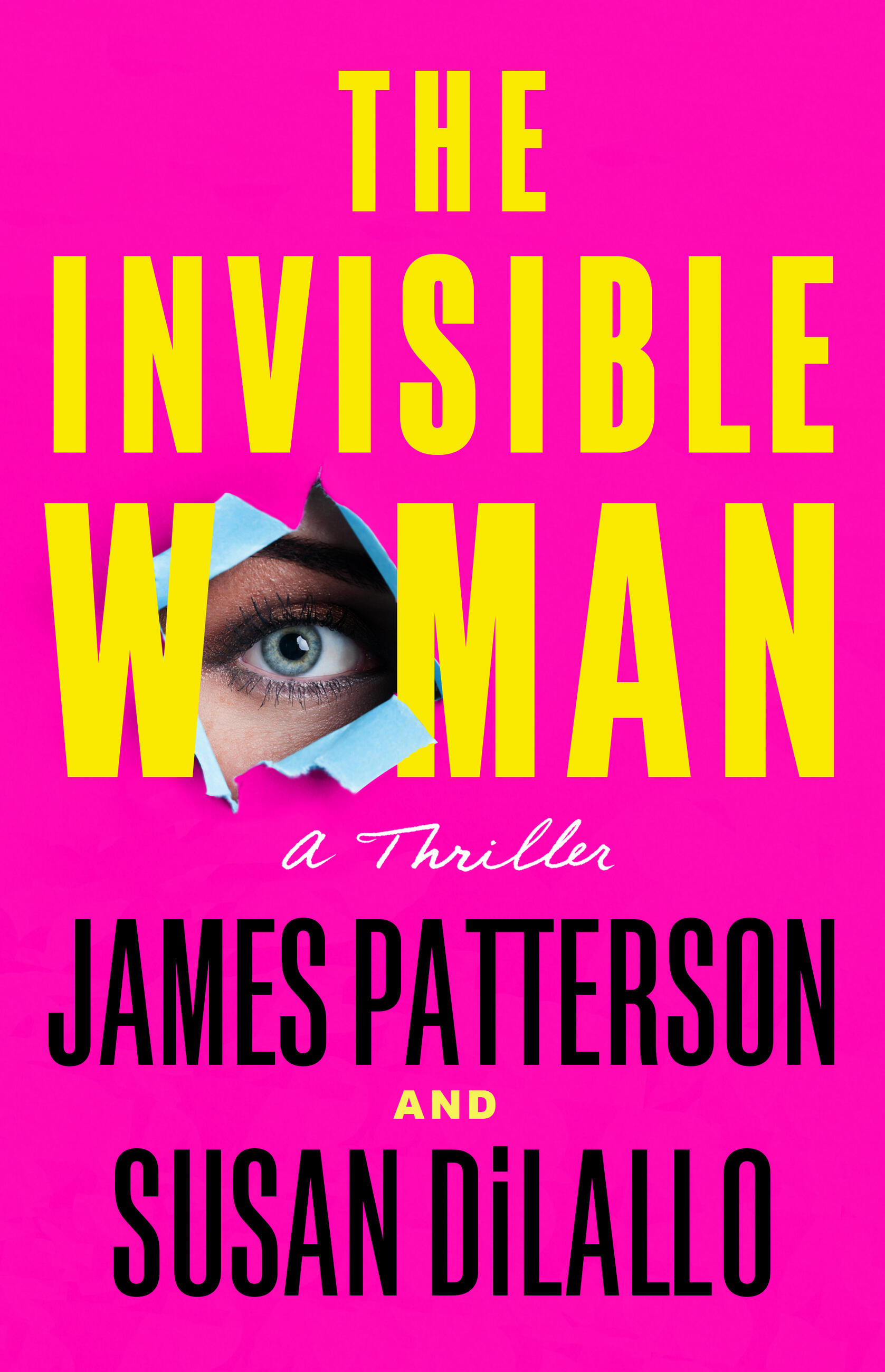 The Invisible Woman by James Patterson & Susan DiLallo | James Patterson