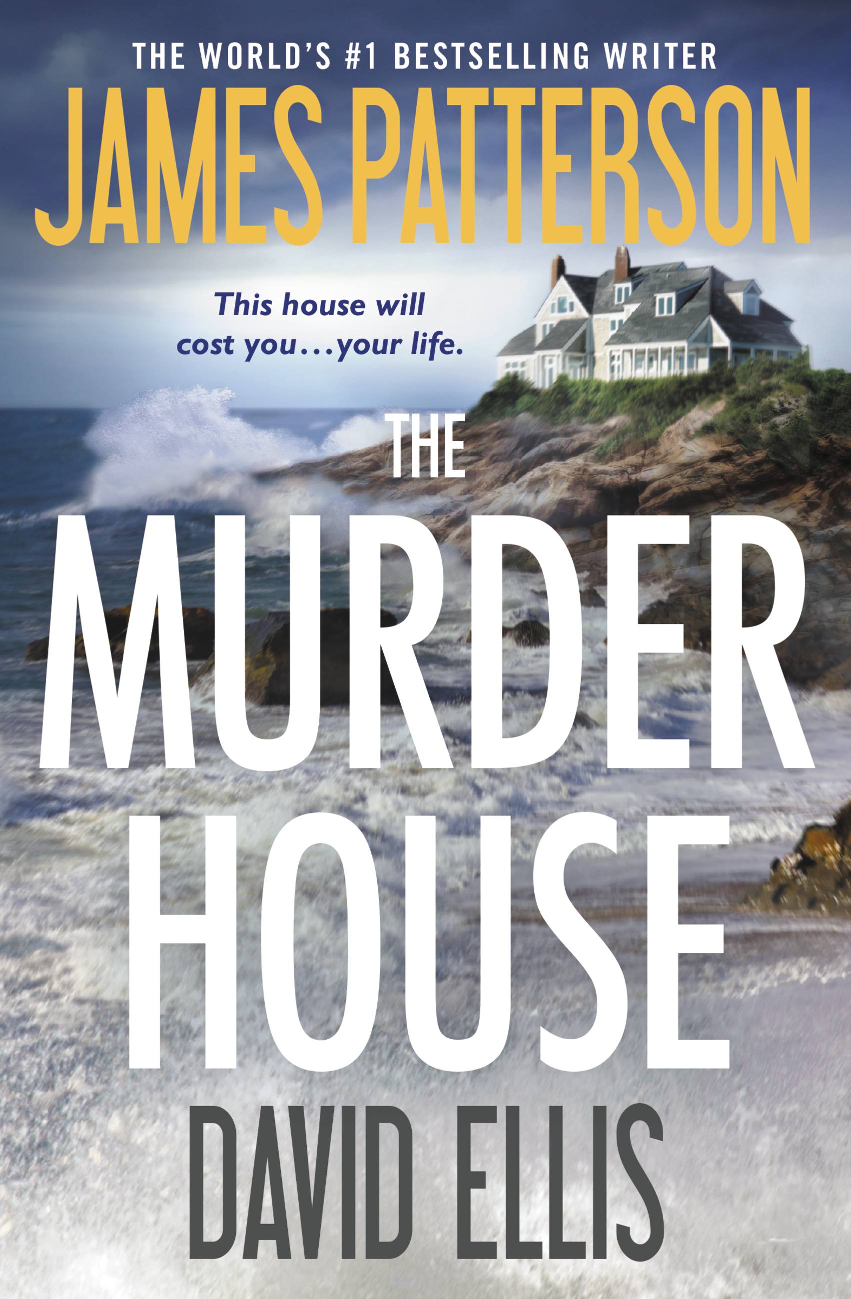 The Murder House by James Patterson & David Ellis | James Patterson