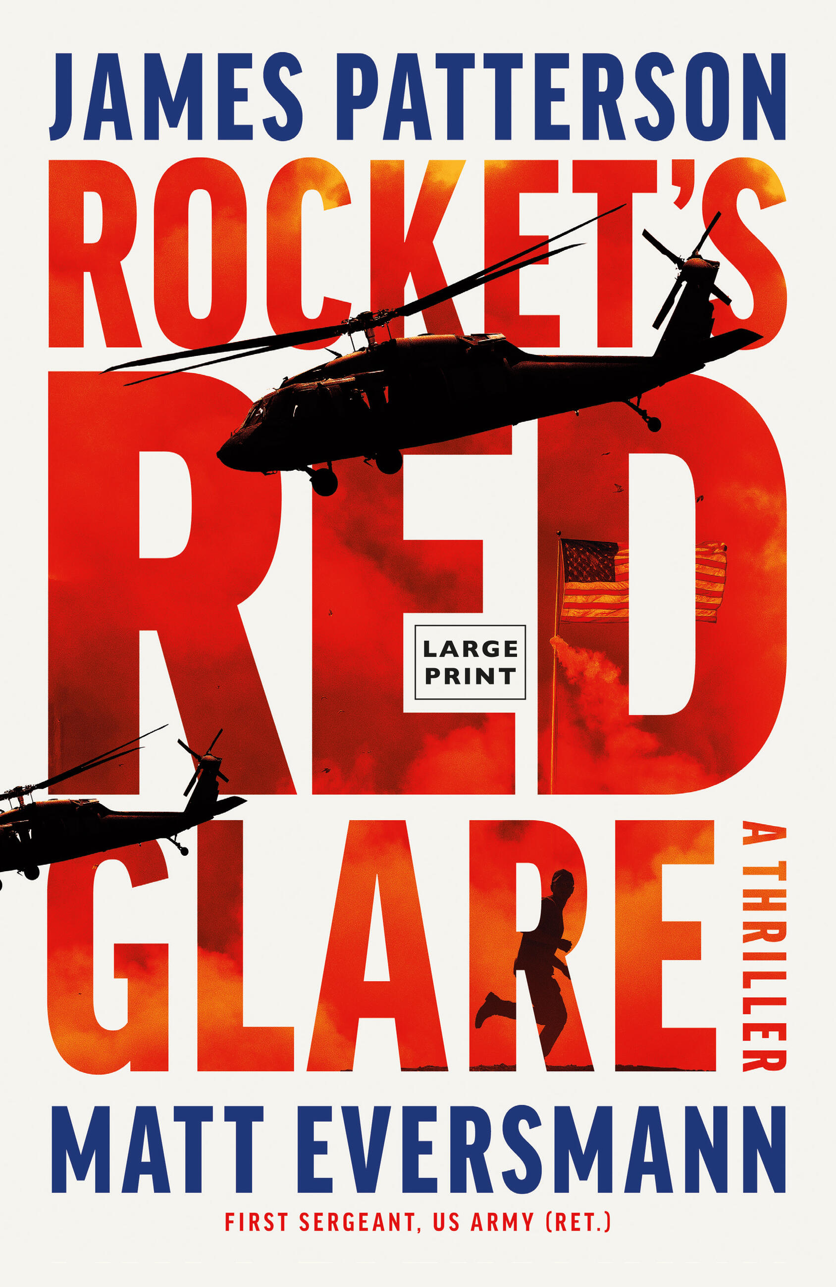 Rocket’s Red Glare by James Patterson & Matt Eversmann | James Patterson