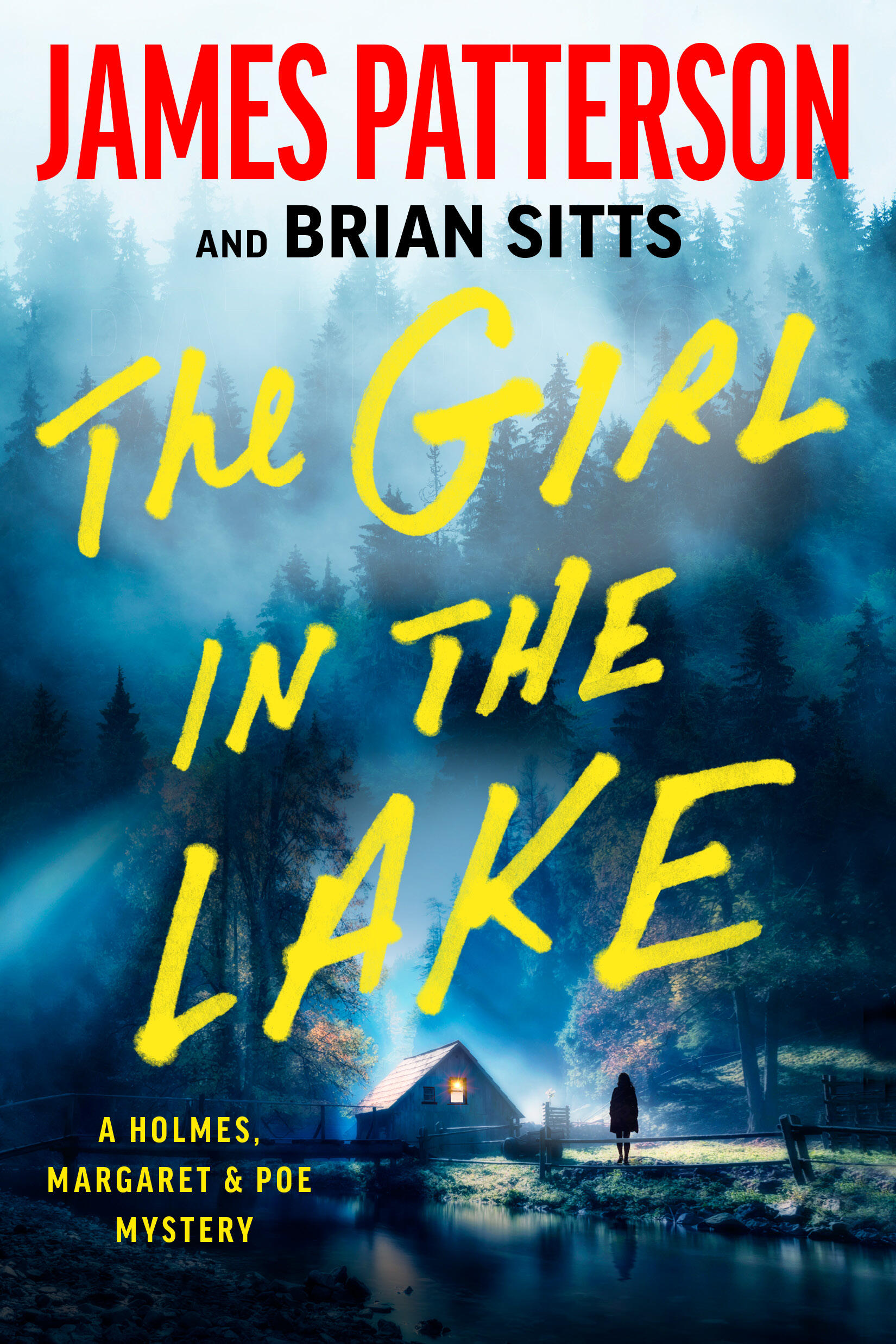 The Girl in the Lake by James Patterson & Brian Sitts | James Patterson